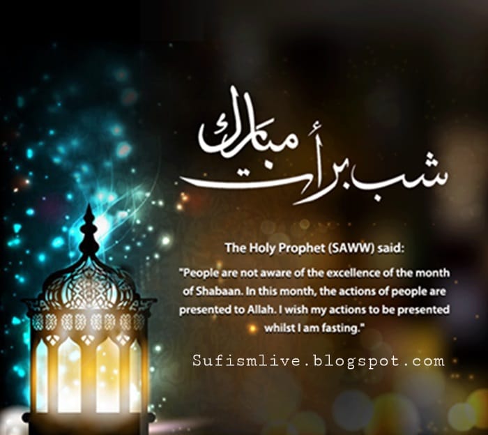 Sufi Tradition of Observing Lailatul Bara’at in the Middle of Shaban ...